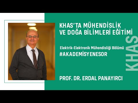 KHAS Elektrik - Elektronik Mühendisliği Bölümü - Prof. Dr. Erdal Panayırcı