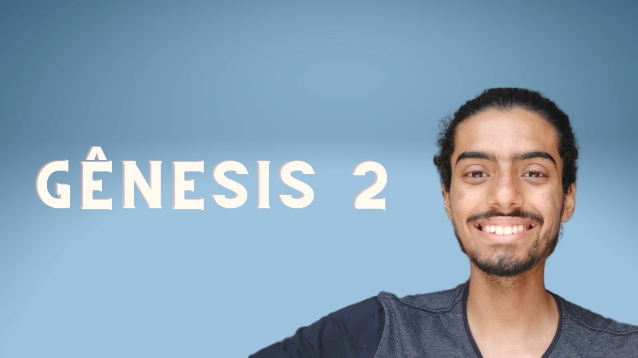 GÊNESIS 2 | Art & Arte | The Bible Journey #2 - YouTube