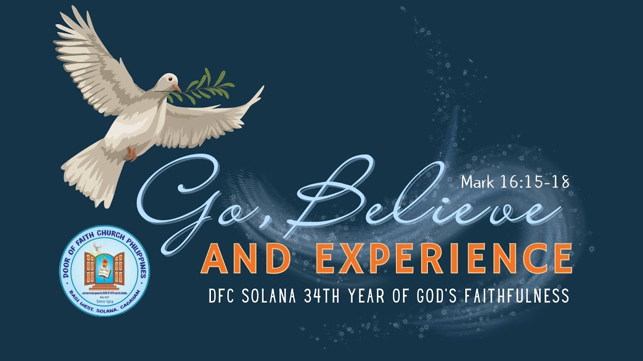 34th Anniversary || Go, Believe and Experience - YouTube