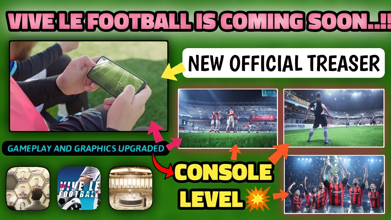 Vive Le Football Is Coming Soon..!!/New Official Trailer/Console Level ...