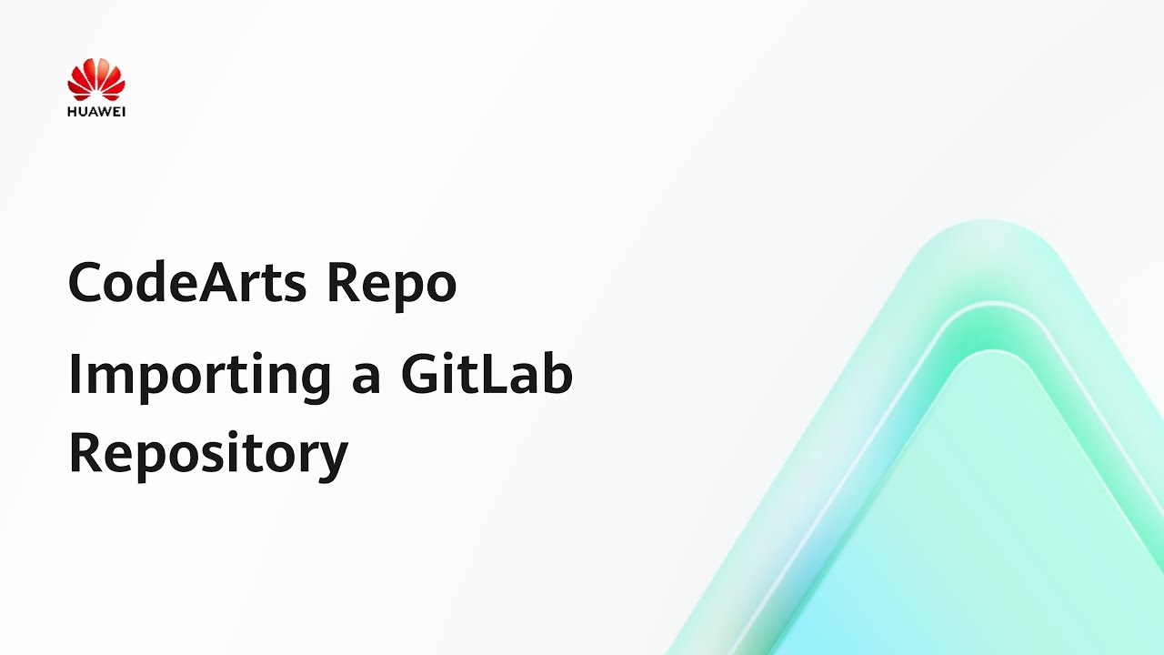 CodeArts Repo: Importing a GitLab Repository | Step-by-Step Guides ...