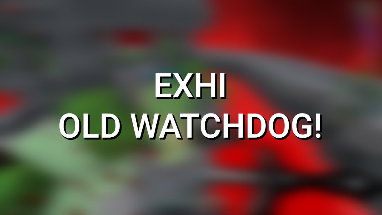 ZOOMING ON OLD WATCHDOG (FT. EXHIBITION CLIENT) - YouTube
