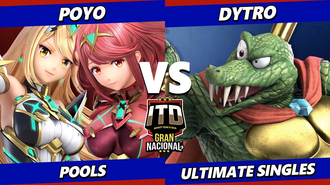ITD Grand National - Poyo (Pyra Mythra) Vs. Dytro (King K. Rool) Smash ...
