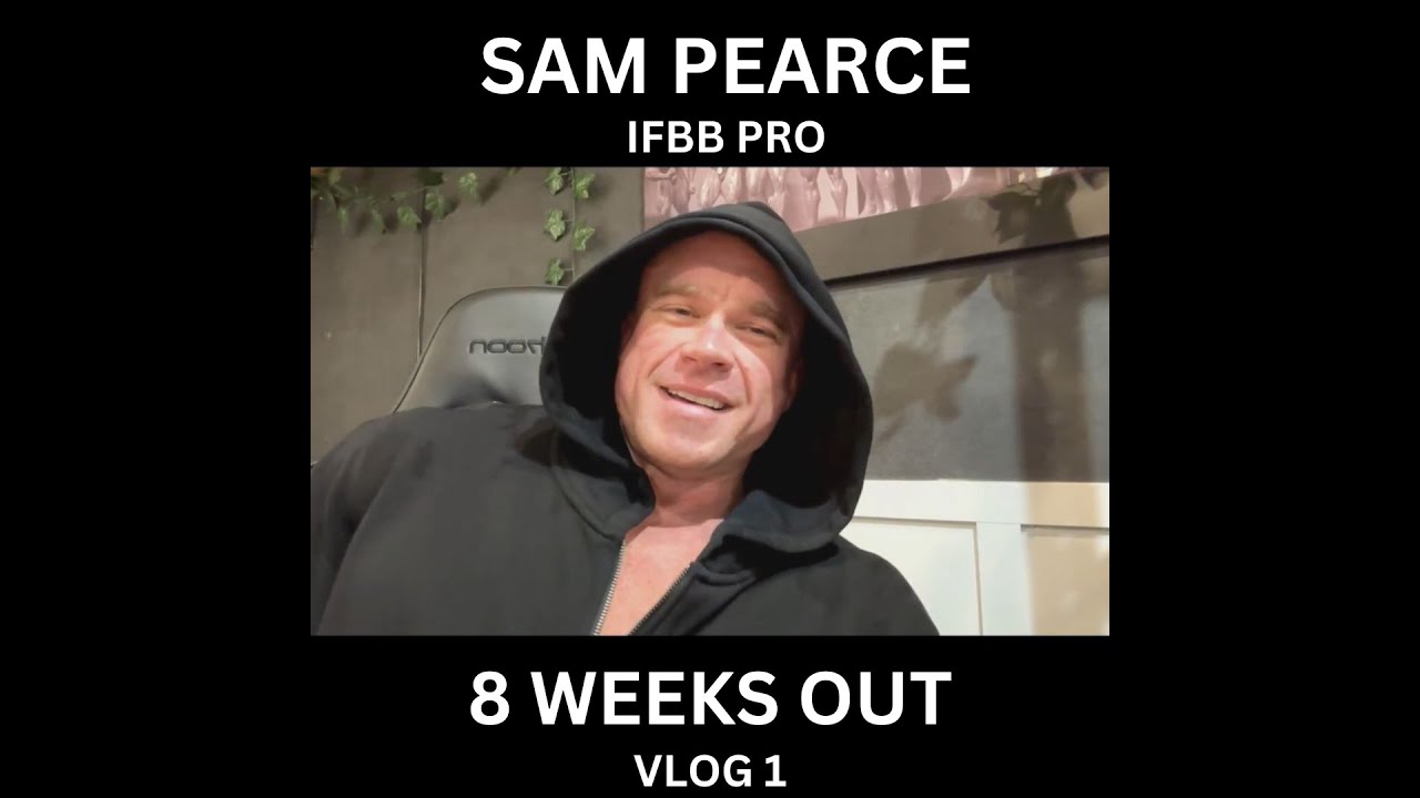 Sam Pearce IFBB Pro - IFBB Pro League California Pro 2024 - 8 Weeks Out ...