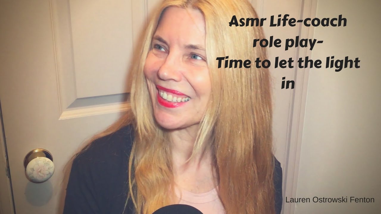 ASMR life coach role play Time to let the light in - YouTube