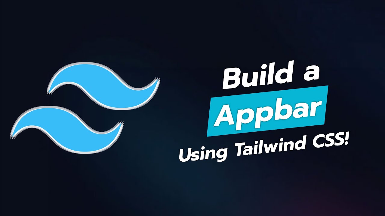 Build an AppBar UI Component with Tailwind CSS! 🚀 - YouTube