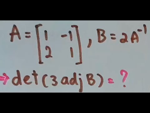 คณิตเมทริกซ์ คุณสมบัติเดื det(kA)nxn = (k^n)det(A) Determinant Matrix ...