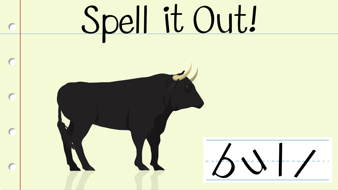 spell it out bull l bull spelling l bull sound l bull walk l ...