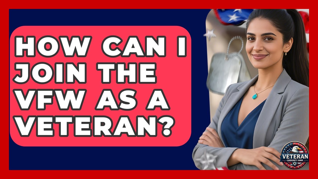 How Can I Join the VFW As a Veteran? - Veteran Community Guide - YouTube