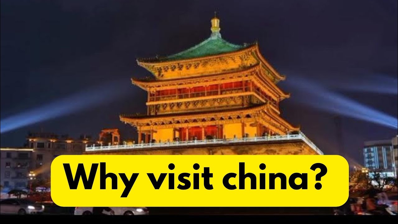 Why visit china | Travel guide to China | China trip plan | China ...
