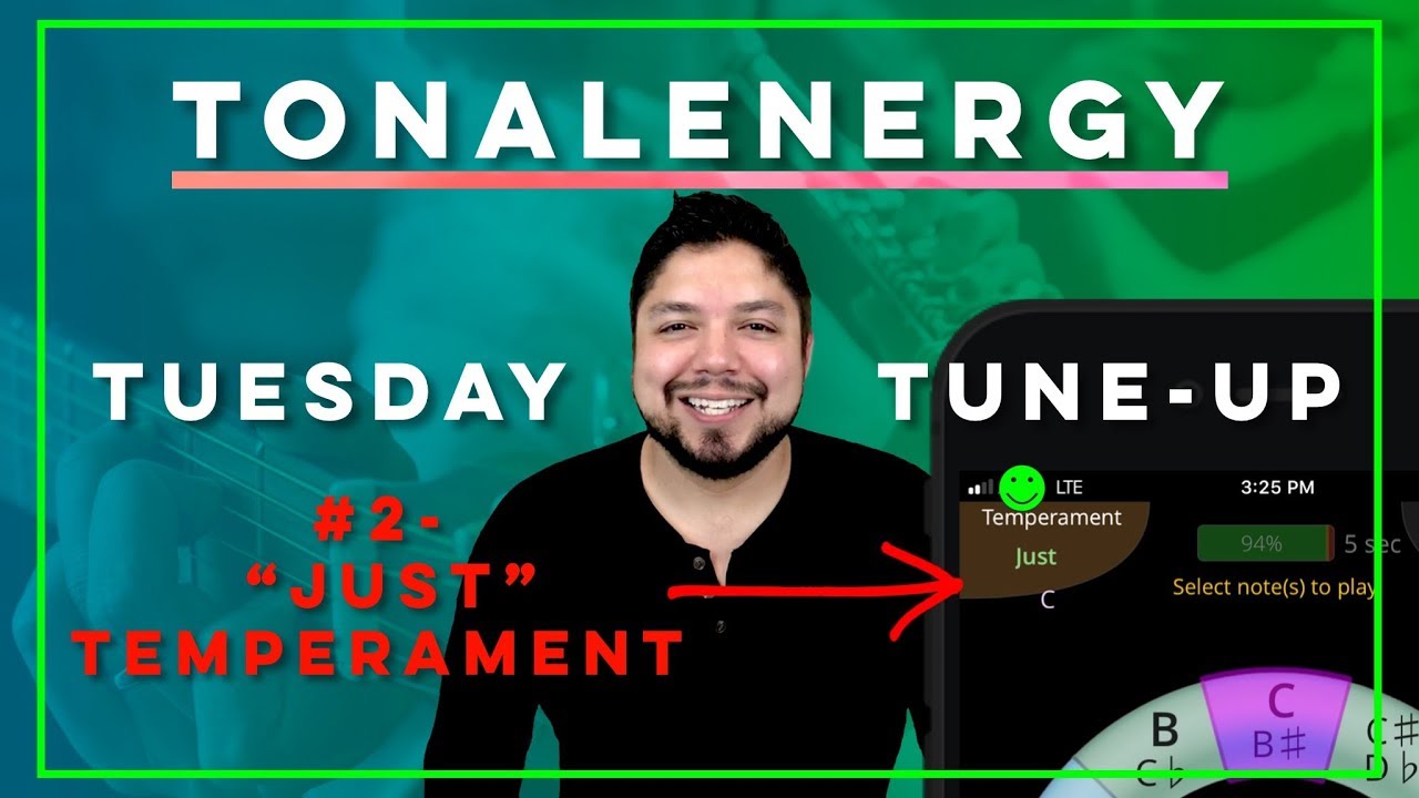 TonalEnergy Tuesday Tune Up #2 (Just Temperament) - YouTube