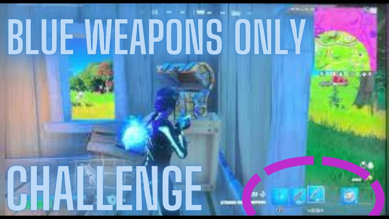Blue weapons only challenge - YouTube
