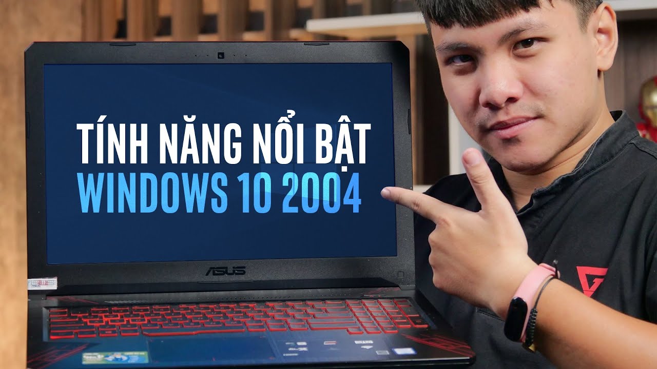 Những tính năng mới trong Windows 10 2004 | Win 10 2004 - YouTube