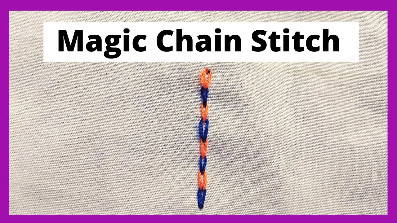 Magic Chain Stitch - YouTube