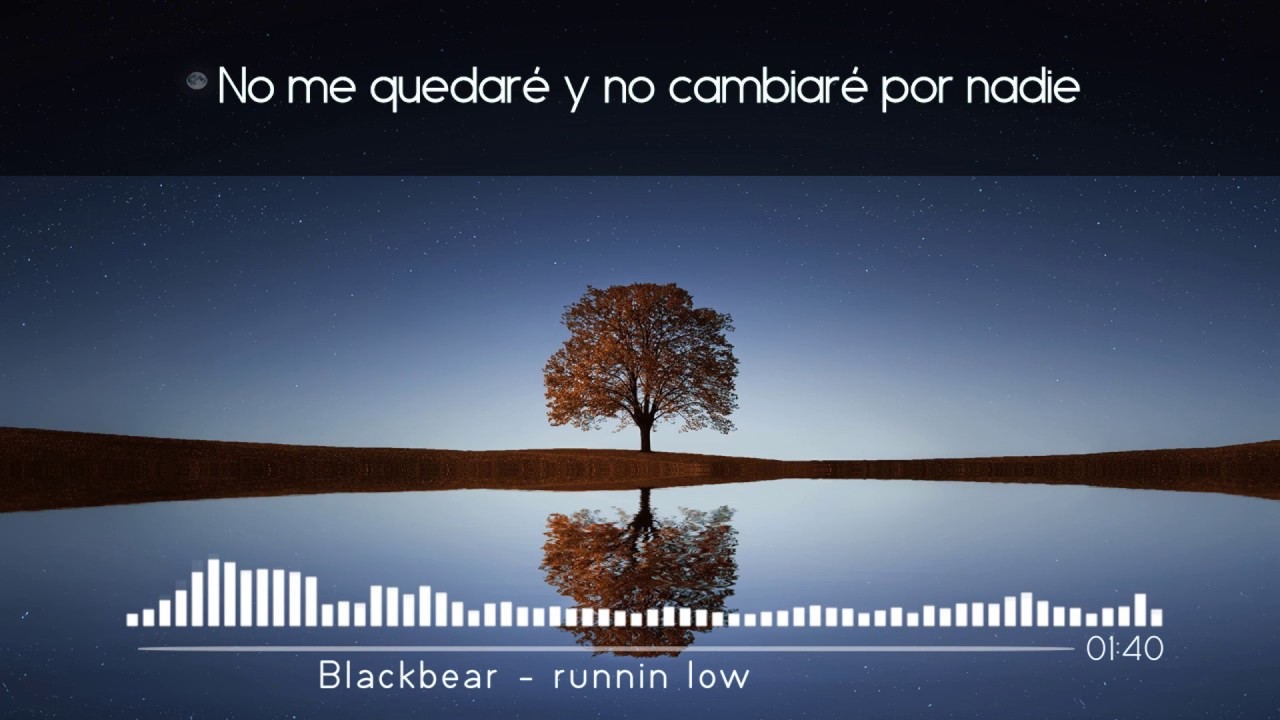 Blackbear - Runnin low | Sub. Español - YouTube