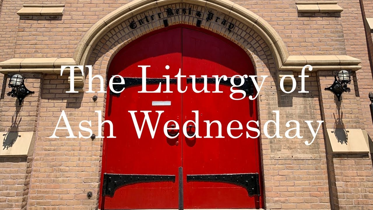 Liturgy of Ash Wednesday, March 5, 2025 - YouTube