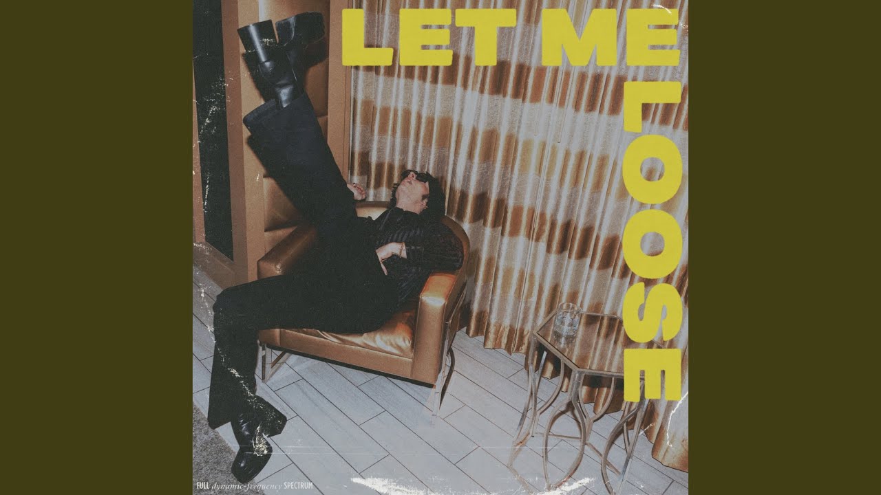 Let Me Loose - YouTube