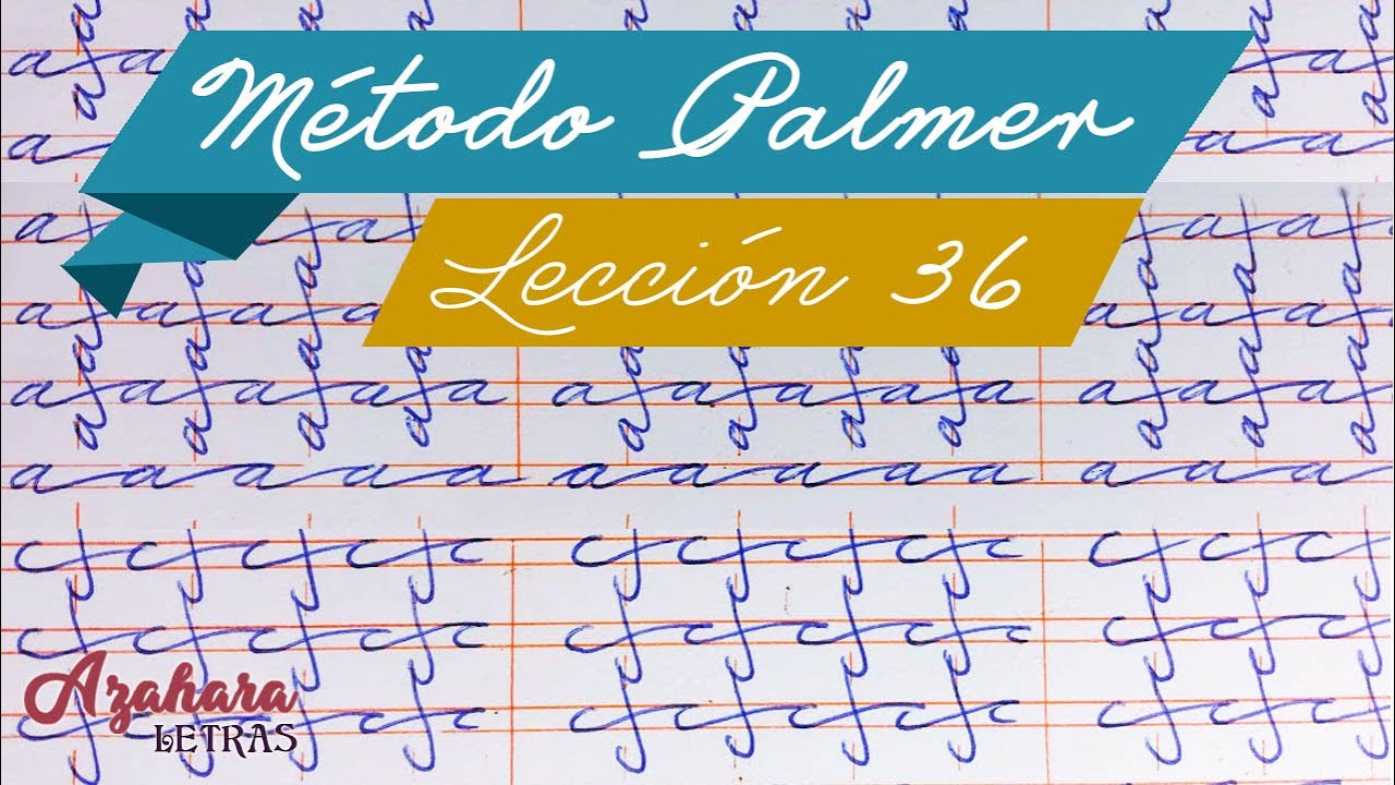 Método Palmer de Caligrafía en Español - Lección 36 - YouTube