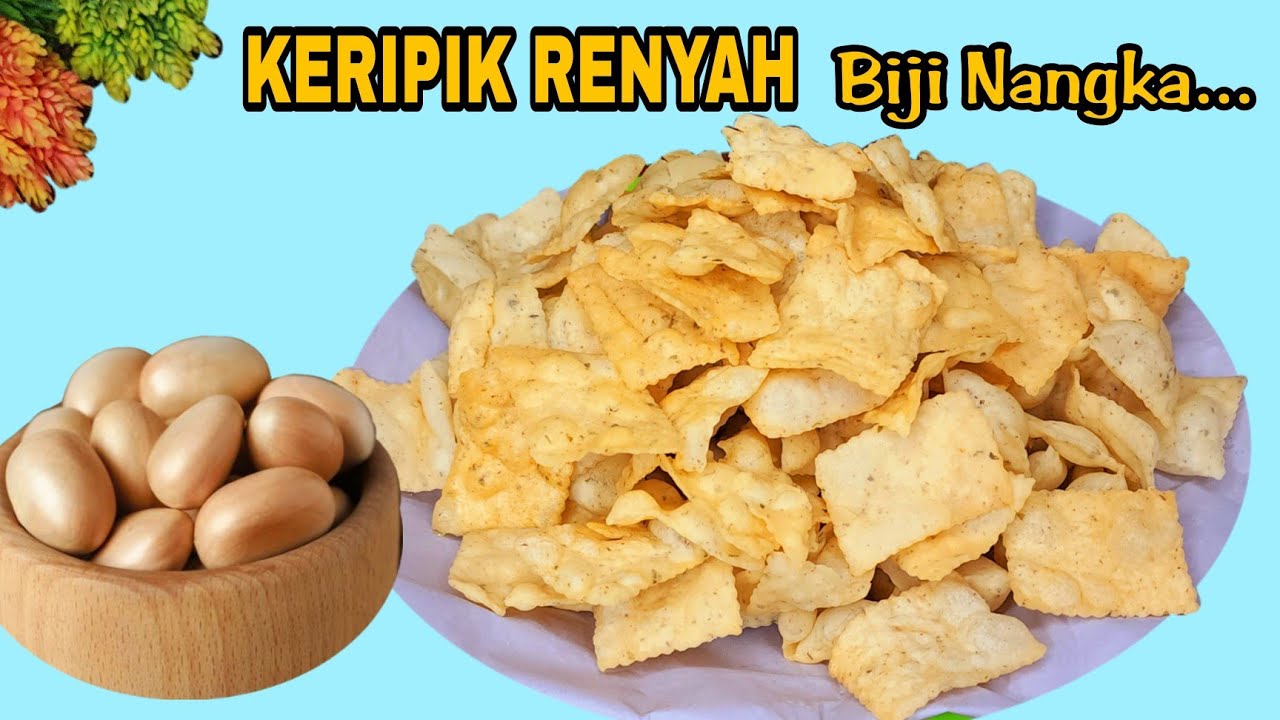 Punya Biji Nangka Jangan Di Buang Di Bikin Keripik Yang Enak Dan