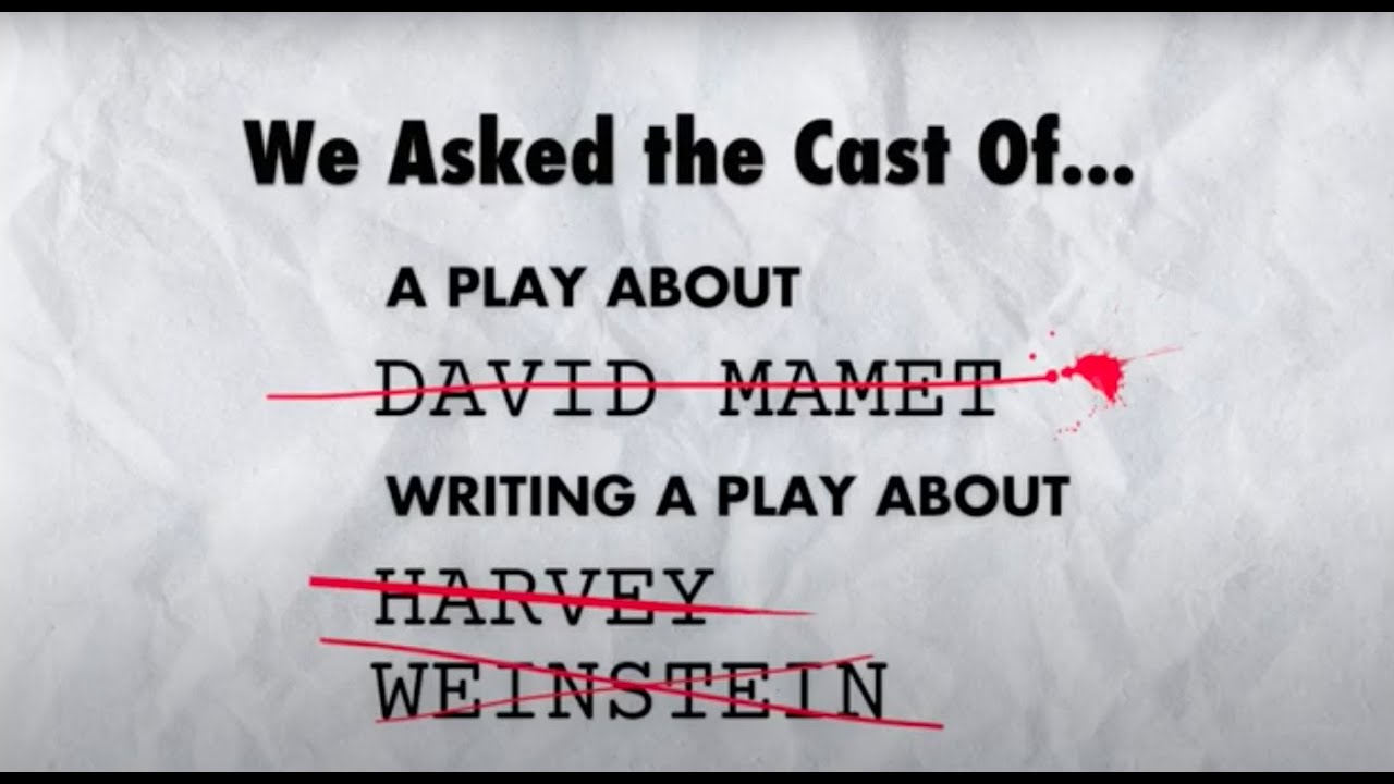 The Cast of A Play about David Mamet Writing a Play about Harvey ...