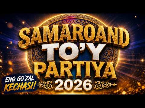 Samarqand to'y partiya 2026 | Doira bop'i bilan eng zo'r to'ybop partiya🔥🔥🔥🔥