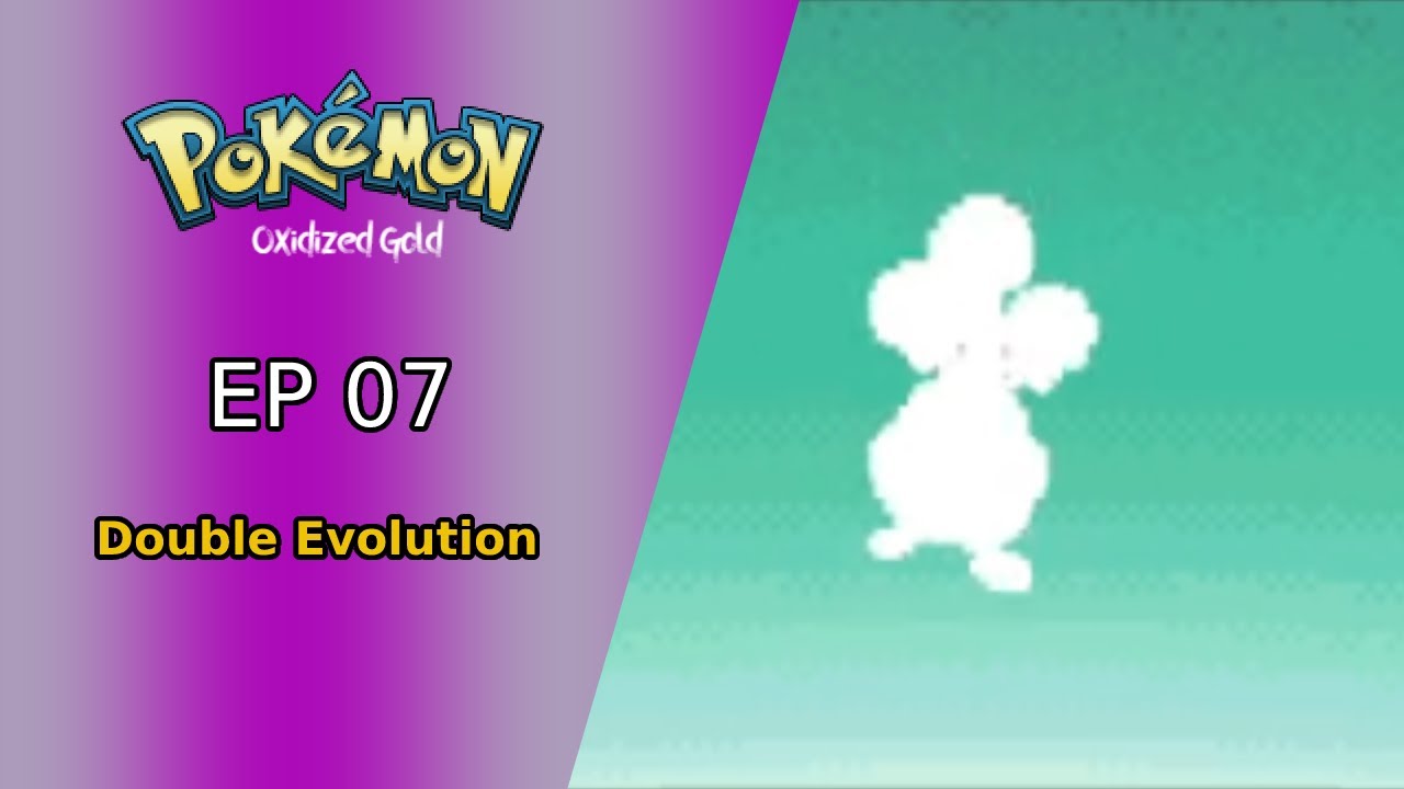 Pokemon Oxidized Gold PART 7 Double Evolution Fan Made Game Walkthough ...
