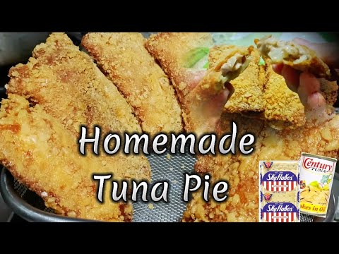 Crunchy Homemade Tuna Pie | Level Up your Tuna | Homemade Tuna Bread ...