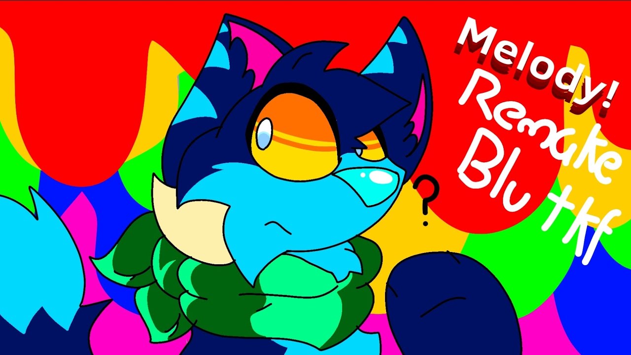Melody! // Animation meme by DMKYL REMAKE // Ft. Blu (furry) too kiD ...