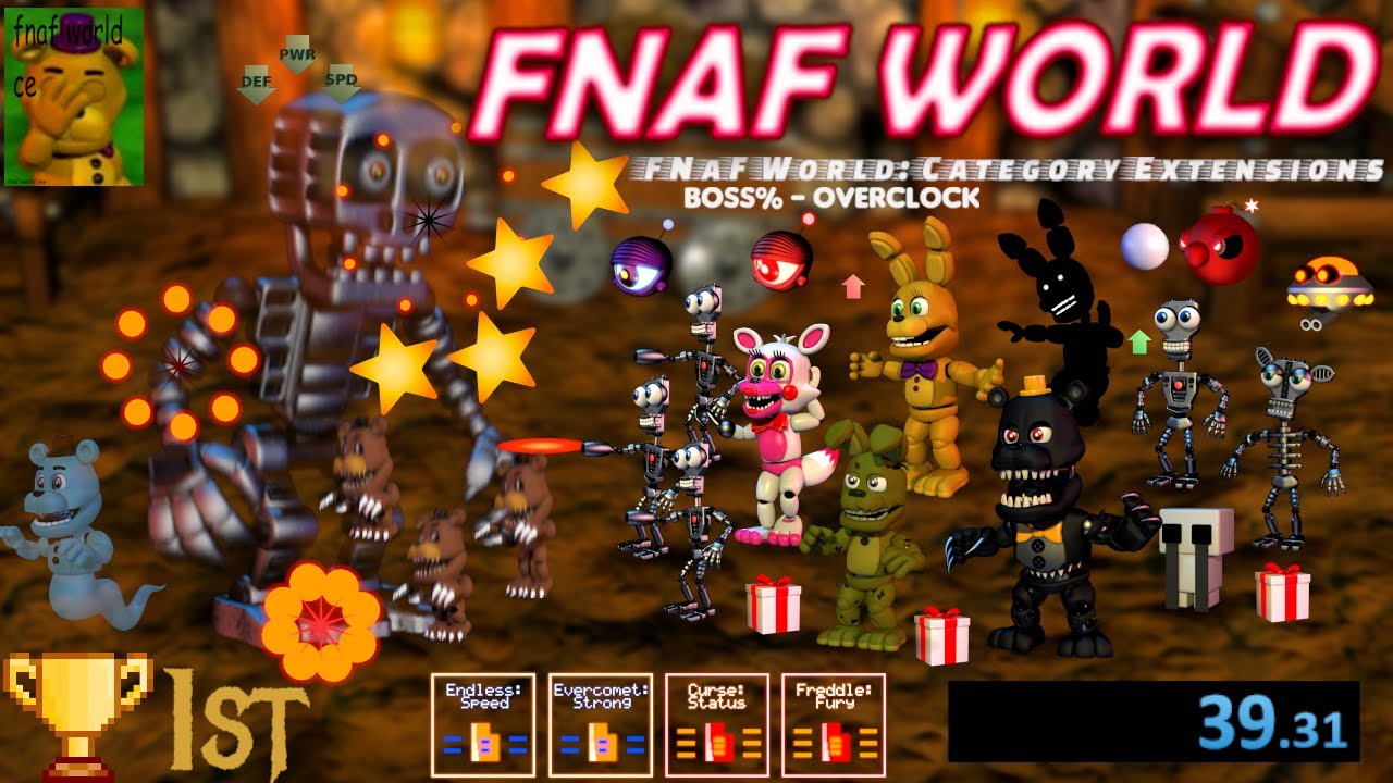 1ST PLACE SPEEDRUN! FNaF World: Category Extensions - Boss%_Overclock ...