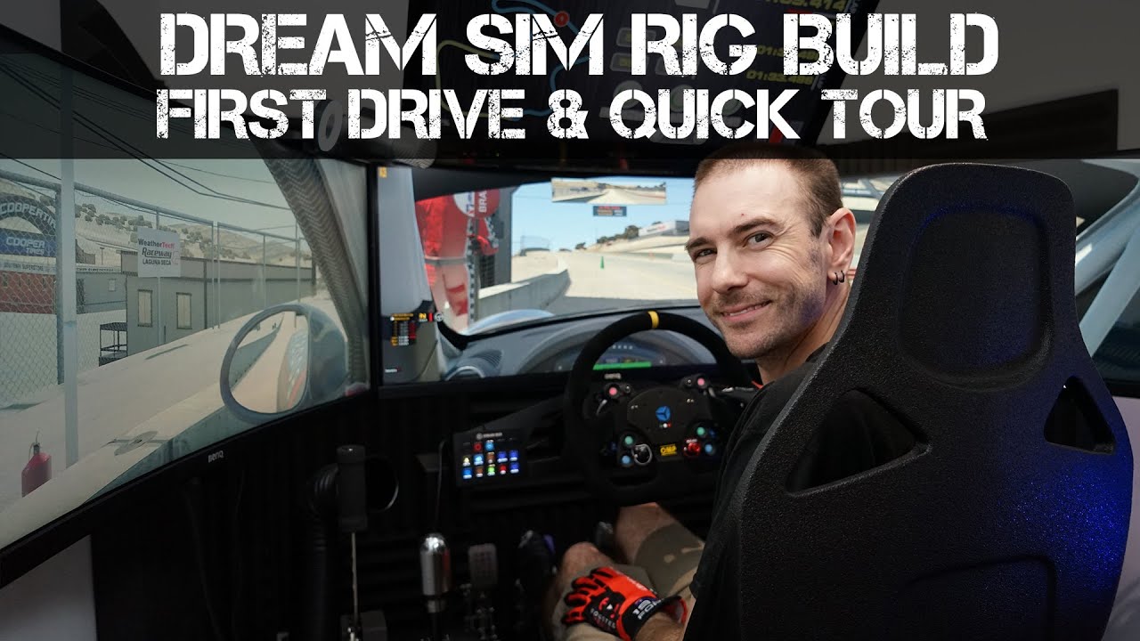 FIRST DRIVE & Quick Tour of my Dream Sim Racing Rig - YouTube