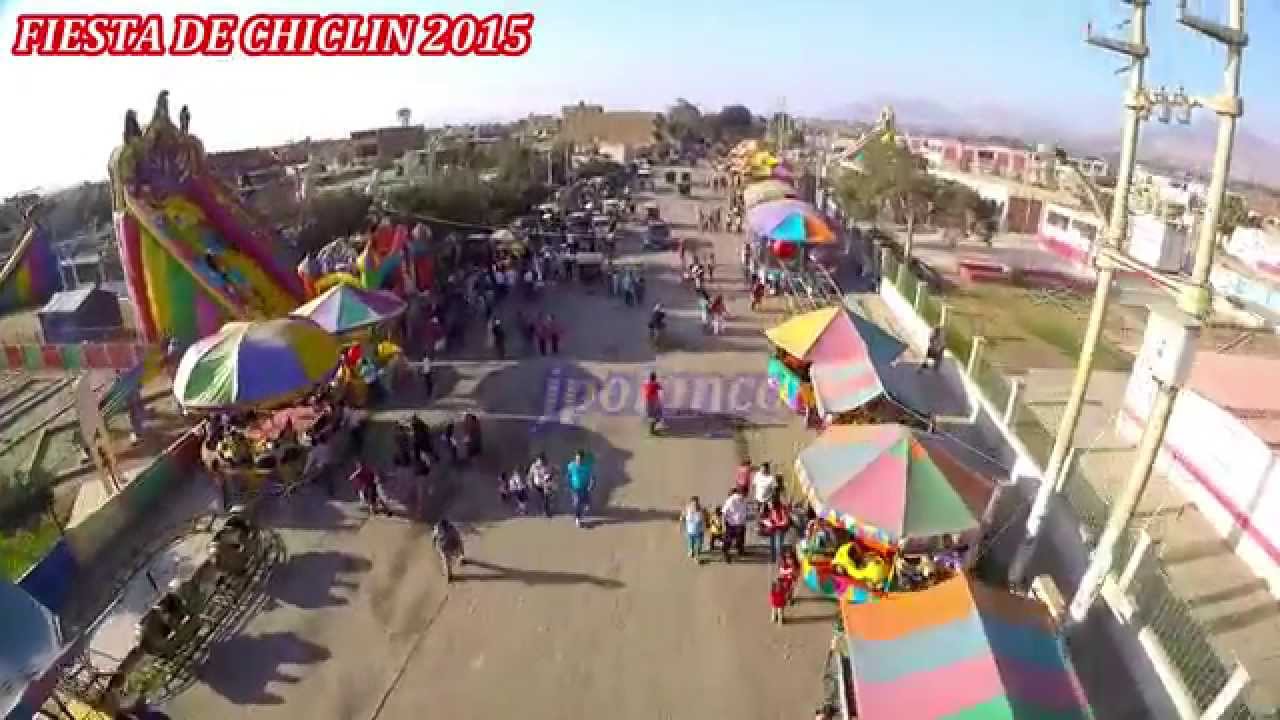DRONE FIESTA DE CHICLIN 2015 - PERÚ - YouTube