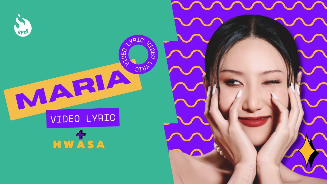 Maria - HWASA Official Lyrics - YouTube