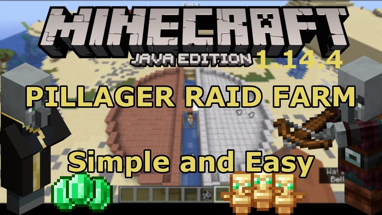 Minecraft 1.14.4 Pillager Raid Farm Super Simple and Easy to Build # ...