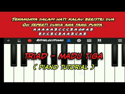 bermain piano lagu - madu tiga | triad | P ramlee | perfect piano ...