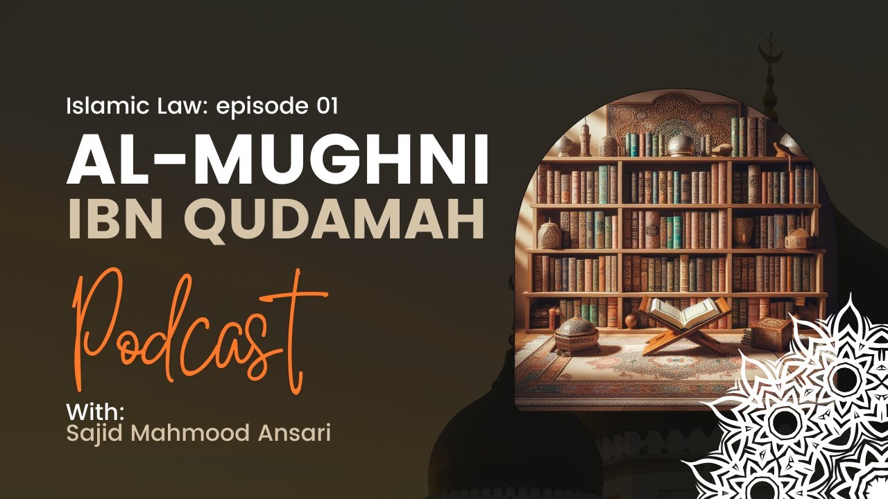 Al-Mughni by Ibn Qudamah | Lecture No.1 | المغنی درس نمبر 1 - YouTube