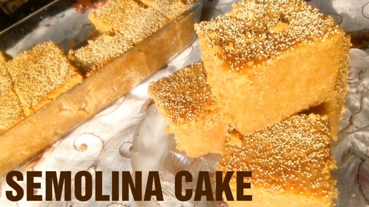 Semolina Cake | Sooji Cake (EID SPECIAL RECIPE) | Rava Cake | Sanwin ...
