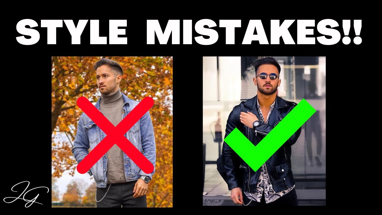 5 MEN'S STYLE MISTAKES TO AVOID (MY STYLE SINS..) / men's style tips ...