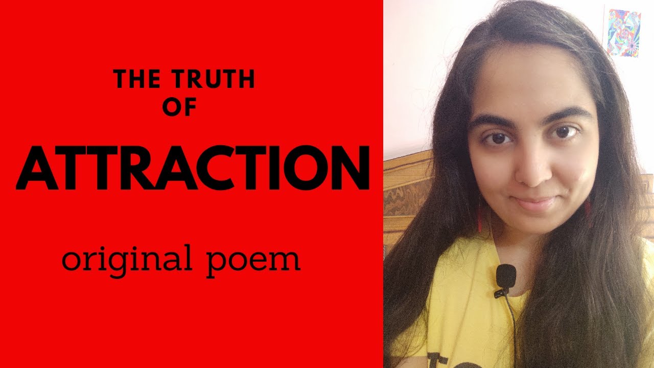 Attraction| Original poem - YouTube