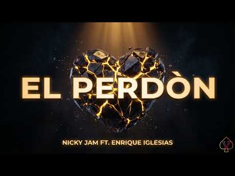[10 Hours] - El Perdón - Nicky Jam ft. Enrique Iglesias - Perfect Loop