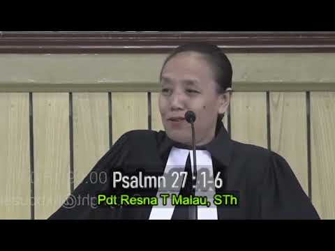 Jamita Minggu Psalmen 27:1-6 Pdt Resna Malau, STh Paidaida Hinadenggan ni Jahowa #uas v17,792