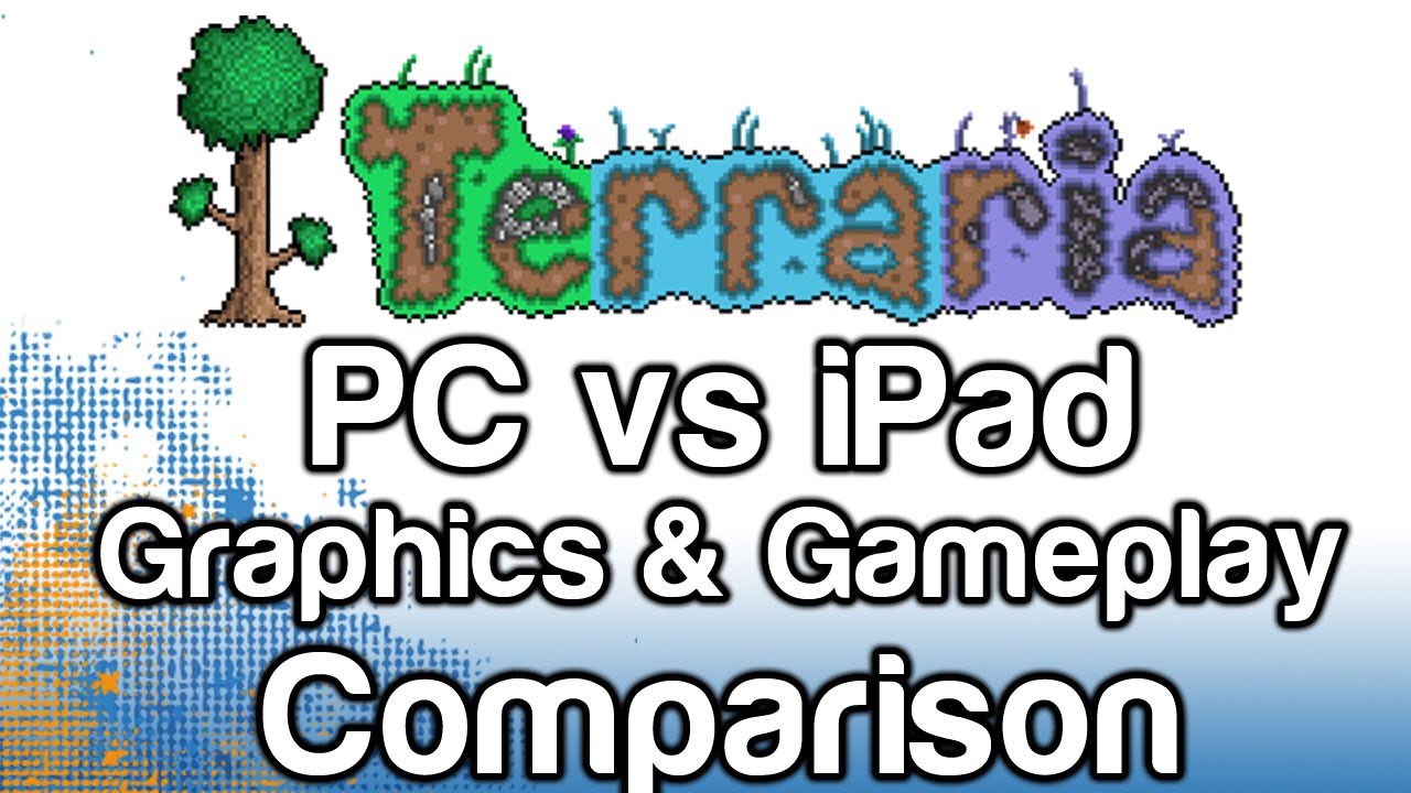 Terraria iPad iPhone vs. PC Graphics and Gameplay Comparison ...