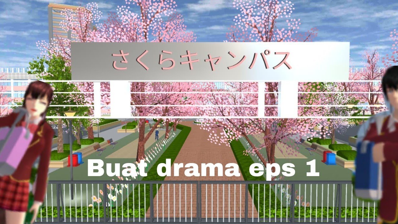 BUAT DRAMA SAKURA EPS 1 { Sakura School Simulator } - YouTube
