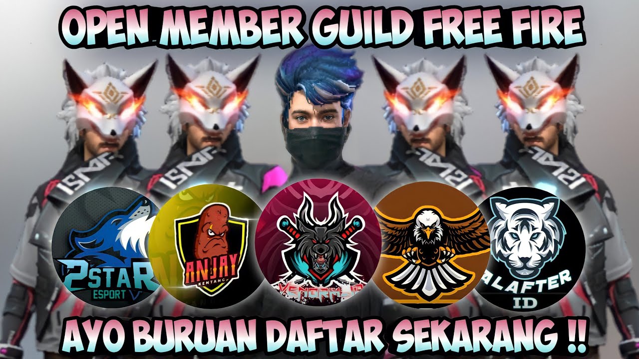 OPEN MEMBER 5 GUILD TERBARU !! REKOMENDASI PART (194)-GARENA FREE FIRE ...