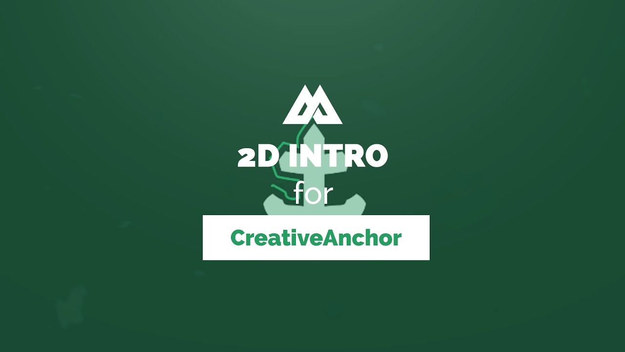 2D INTRO for CreativeAnchor // LOGO BY ME // MAD - YouTube