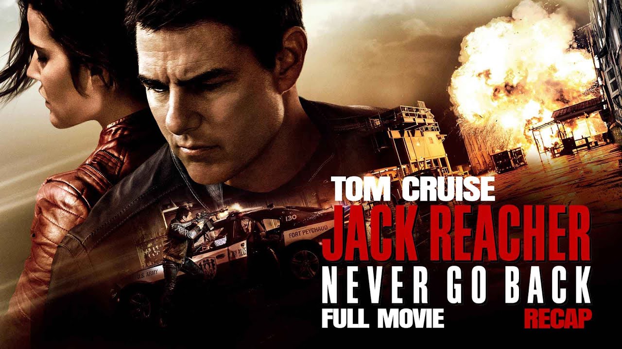 Jack Reacher Never Go Back | Movie Short Recap | TWG - YouTube