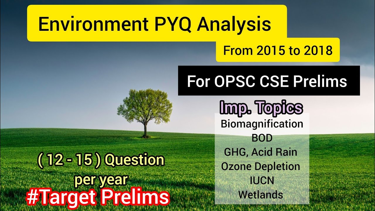 Environment PYQ Analysis for OPSC CSE Prelims #opsc #opscpreparation # ...