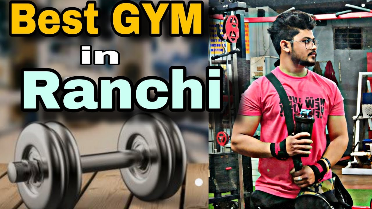 Best GYM in Ranchi | GYM near me | Facility | Fee | Timing - YouTube