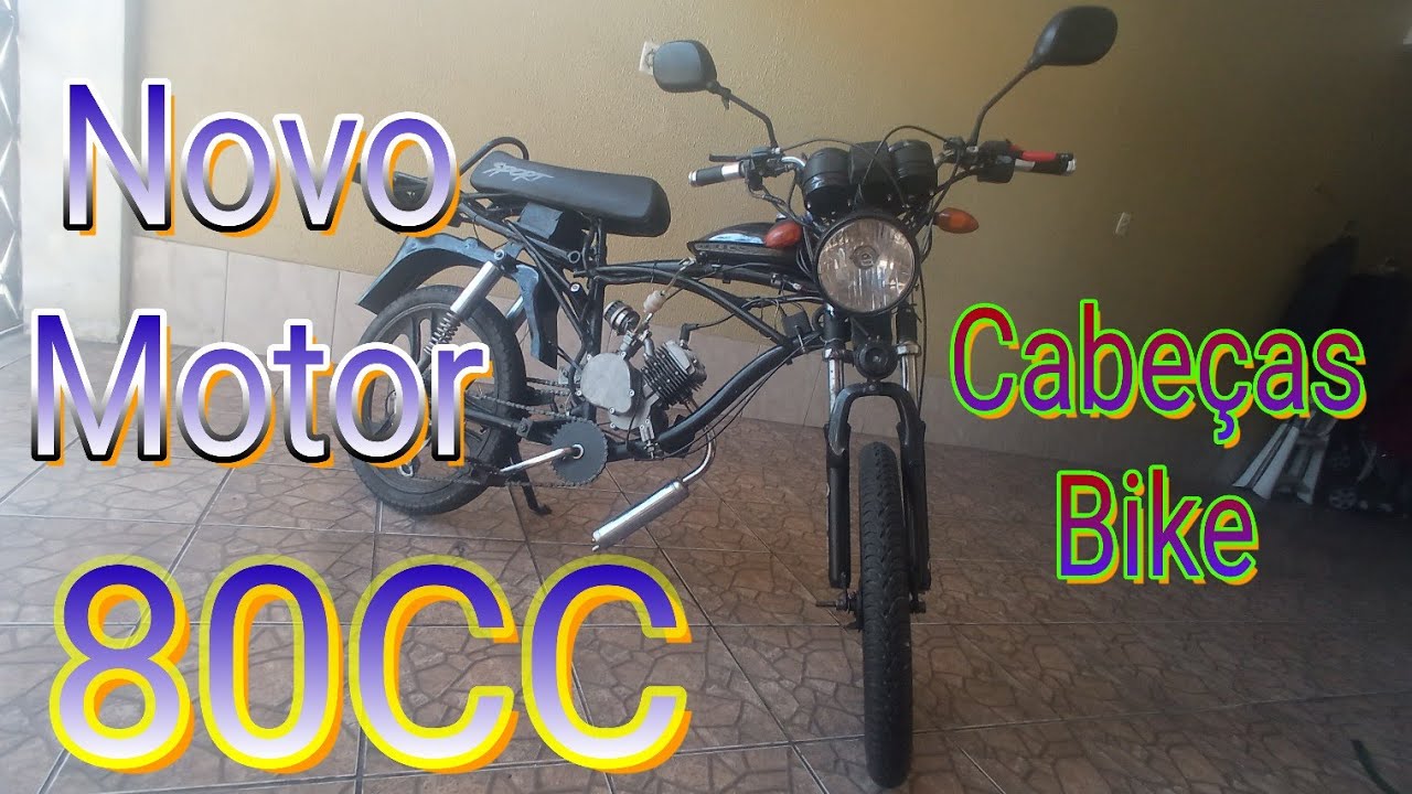 Novo Motor, 80CC do CabeçasBike e atualização - YouTube