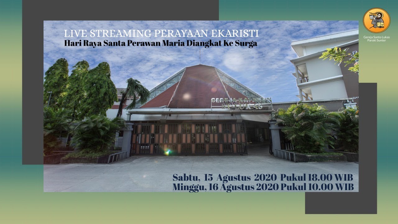 Misa Hari Raya Santa Perawan Maria Diangkat ke Surga dari Paroki Tebet ...