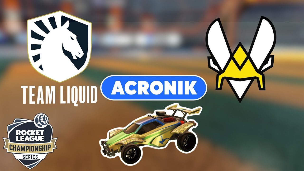 AcroniK RLCS POV #40 - Team Liquid vs Team Vitality - G1 ...
